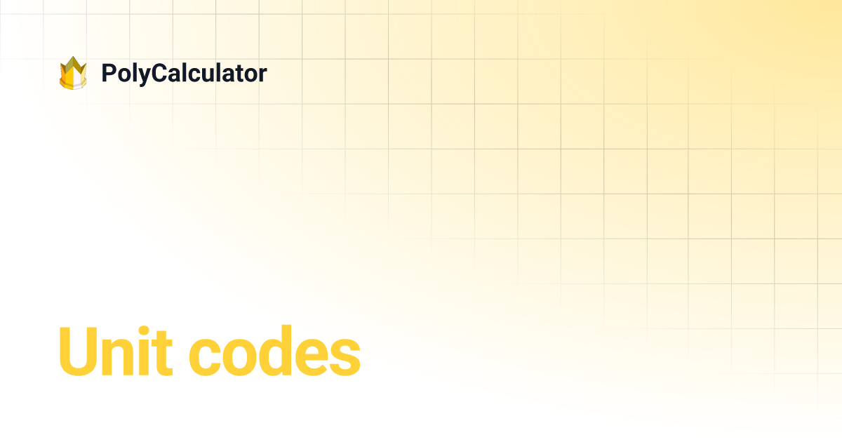 Unit codes | PolyCalculator